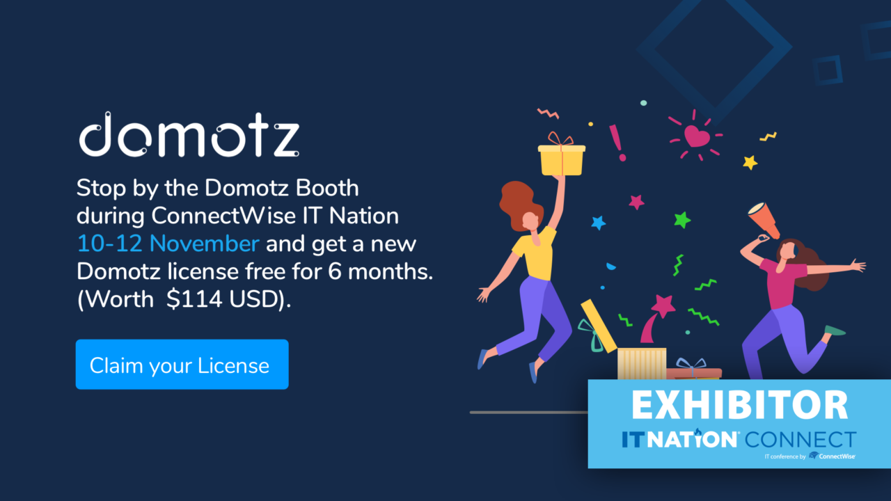 Visit the Domotz booth during Connectwise IT Nation - get free Domotz