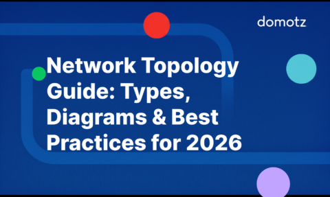 Network Topology Guide: Types, Diagrams & Best Practices